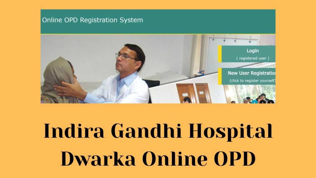 Indira Gandhi Hospital Dwarka OPD Appointment Online 2025: Timings