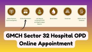 GMCH Sector 32 Hospital OPD Online Appointment 2025 Timings, Schedule