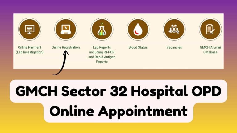 GMCH Sector 32 Hospital OPD Online Appointment 2025 Timings, Schedule
